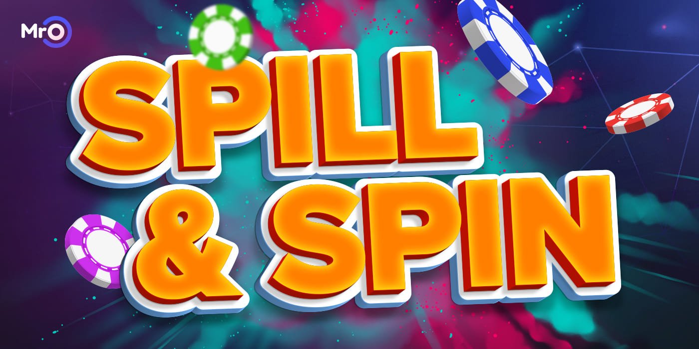 Spill and Spin: 2 Days to Grab 35 Free Spins - Mr.O Casino Blog